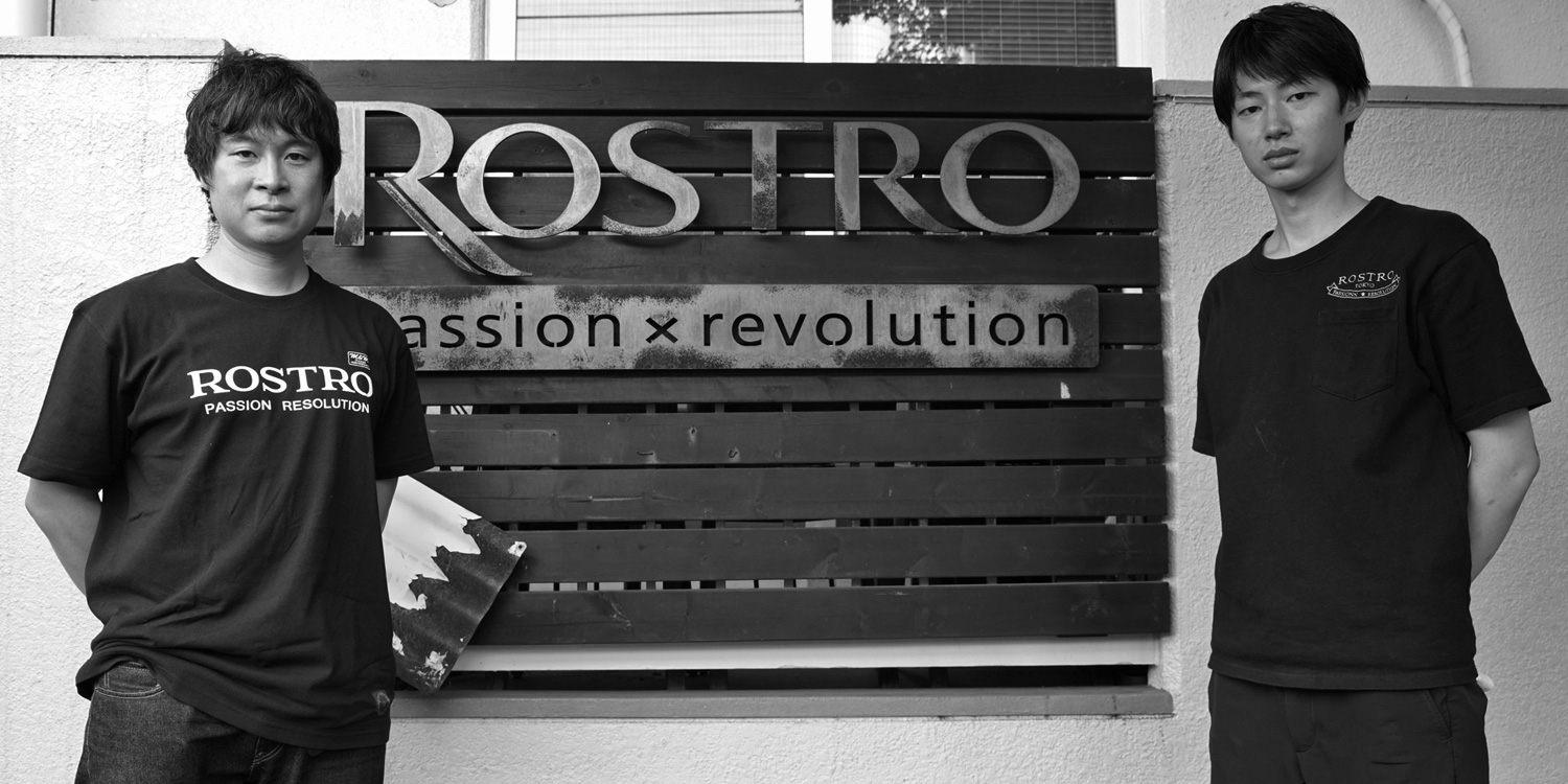 ABOUT ROSTRO | ROSTRO（ロストロ）